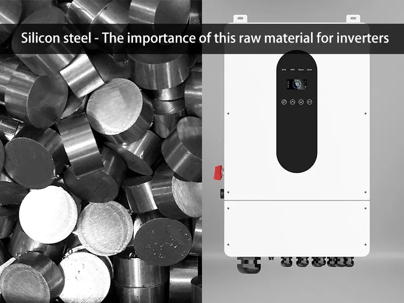 Silicon steel - The importance of this raw material for inverters ...
