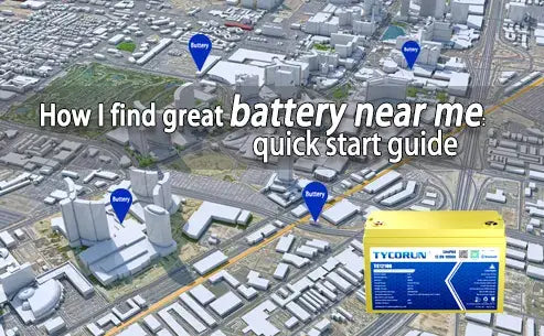 How I find great battery near me - quick start guide – TYCORUN