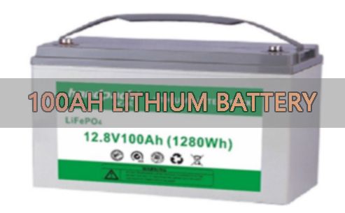 How to choose the best 100ah lithium battery-Tycorun Batteries